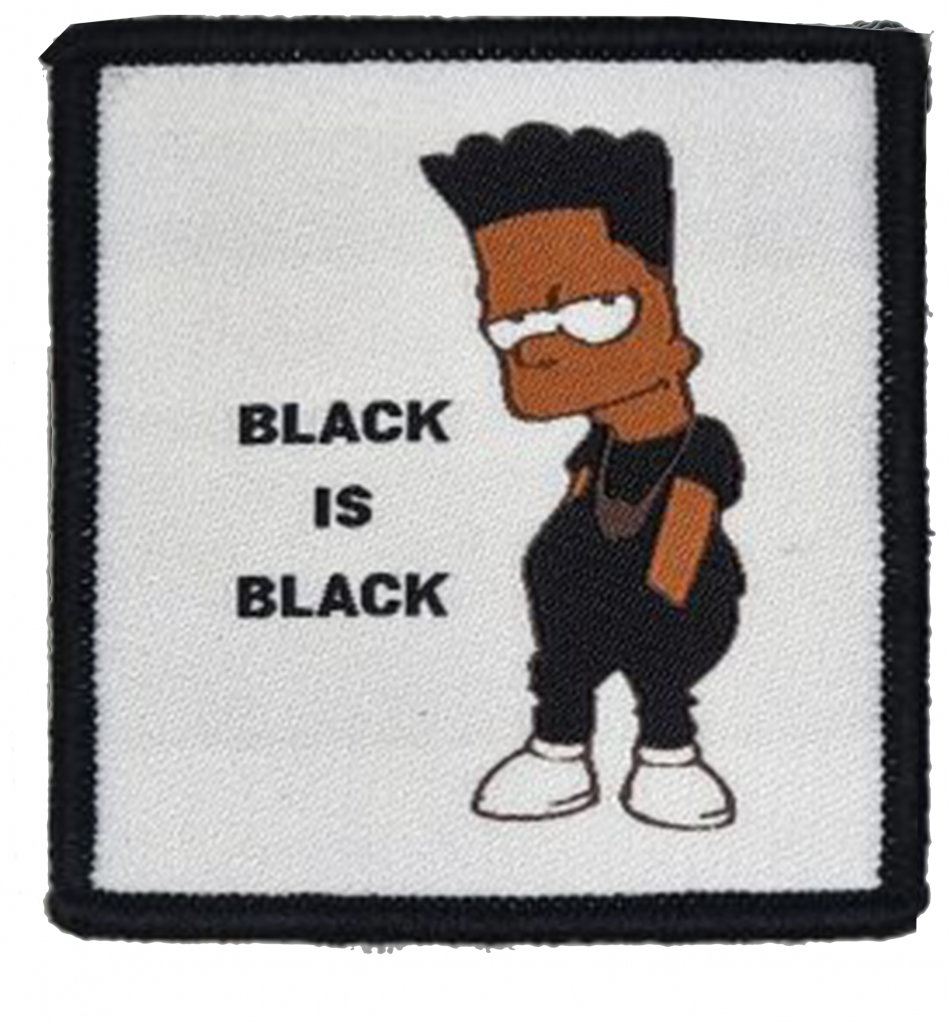 PATCH BLACK IS BLACK - Scratchy's - Since 1976